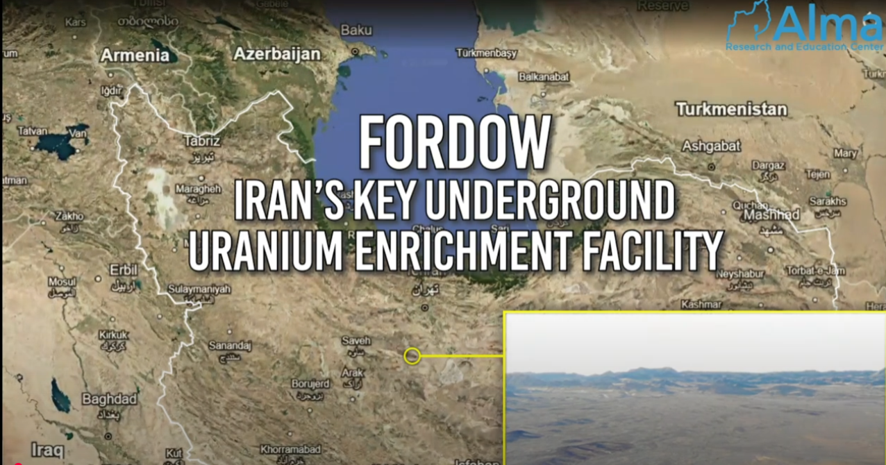 Fordow - Iran's Key Underground Uranium Enrichment Facility - Alma Research and Education Center